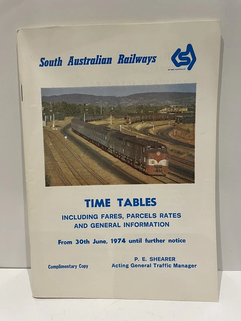SOUTH AUSTRALIAN RAILWAYS SAR Timetables & Fares June 1974 $29.99 ...