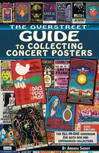 AMANDA SHERIFF THE Overstreet Guide to Collecting Concert Posters ...