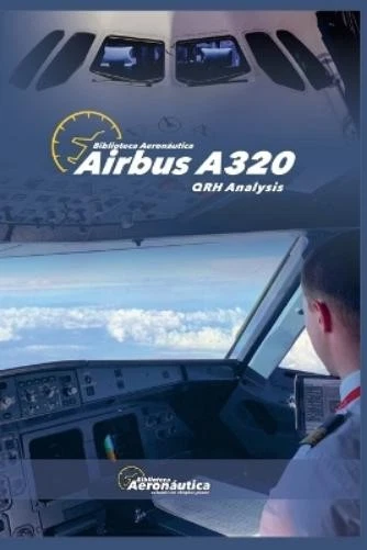 BIBLIOTECA AERONÁUTICA AIRBUS A320 QRH Analysis (Poche) Airbus A320 EUR ...
