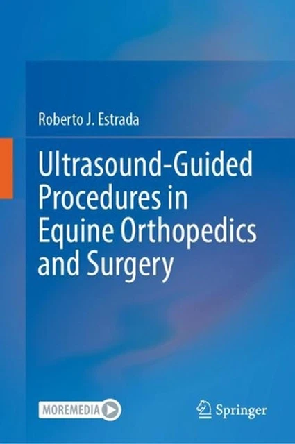 ULTRASOUND-GUIDED PROCEDURES IN Equine Orthopedics and Surgery by ...