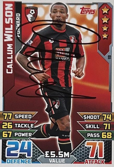 CALLUM WILSON HAND Signed Afc Bournemouth Match Attax Card £3.99 ...