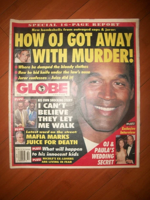 O.J. GOT Away MURDER Globe Tabloid Newspaper October 17 1995 Secret ...