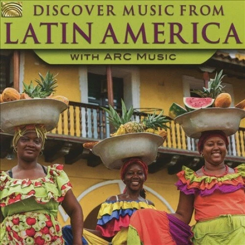DISCOVER MUSIC FROM Latin America (Various Artists) by VARIOUS ARTISTS ...