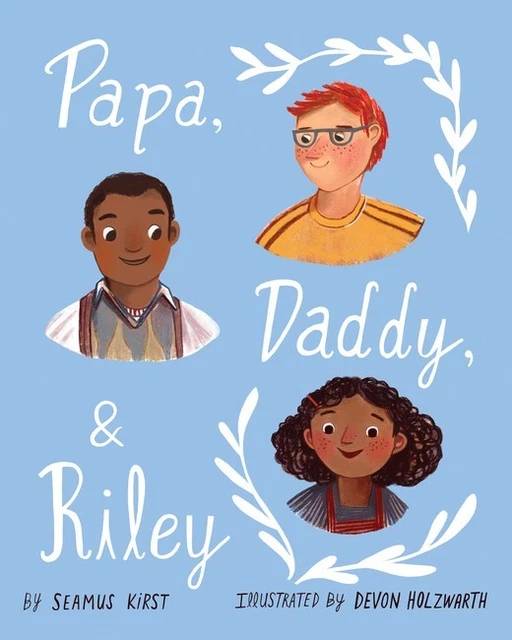 PAPA, DADDY, AND Riley - Seamus Kirst (Hardback / Hard Cover) $29.44 ...