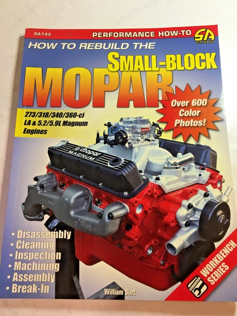 HOW TO REBUILD the Small-Block Mopar by William Burt (2008, Trade ...
