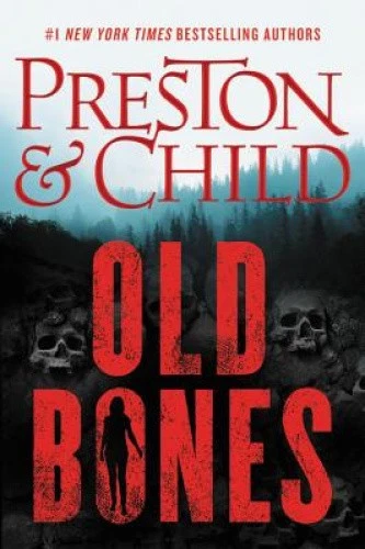 OLD BONES (NORA Kelly) by Preston, Douglas [Hardback] NEUF EUR 28,42 ...