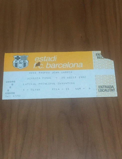 TICKET 1982 MARADONA primer gol Barça fc Barcelona Koln Trofeo Joan ...