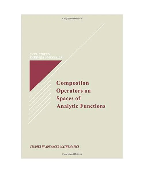 COMPOSITION OPERATORS ON Spaces of Analytic Functions, Carl C., Jr ...