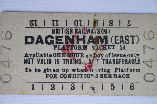 BR BRITISH RAILWAYS Eastern Platform Ticket Dagenham (East) Station £4. ...