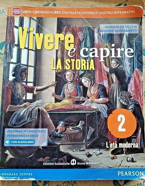 VIVERE E CAPIRE LA STORIA VOL.2 - G.DE VECCHI e G.GIOVANNINI - BRUNO ... VIVERE E CAPIRE LA STORIA VOL.2 - G.DE VECCHI e G.GIOVANNINI - BRUNO ...