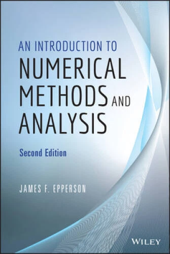 AN INTRODUCTION TO Numerical Methods and Analysis - Hardcover - GOOD ...