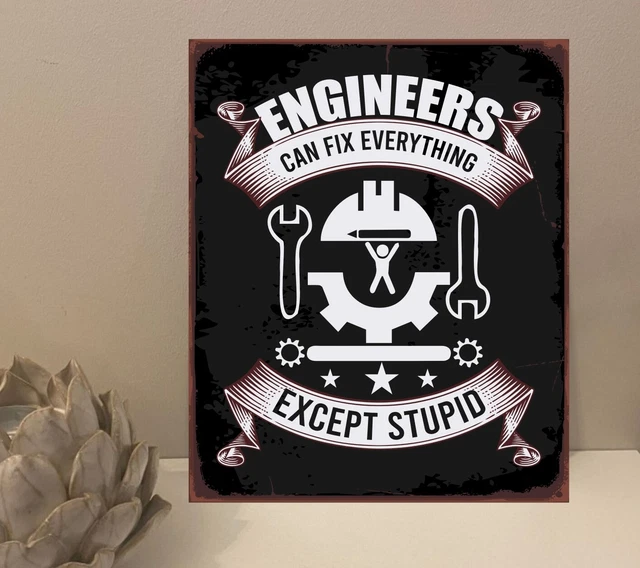 1X ENGINEERS FIX Quote Metal Plaque Sign Gift House Novelty (mt240) £4. ...
