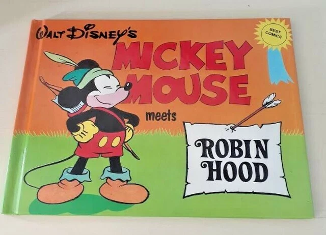 WALT DISNEY'S MICKEY Mouse Meets Robin Hood 1980 Hardcover Comic Book ...