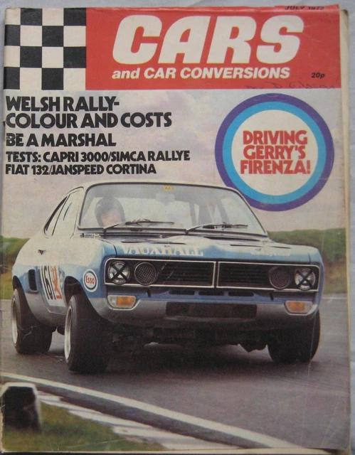 CARS & CAR Conversions magazine July 1972 featuring Ford Capri road ...