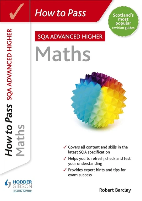 HOW TO PASS Advanced Higher Maths by Robert Barclay Paperback Book $58. ...