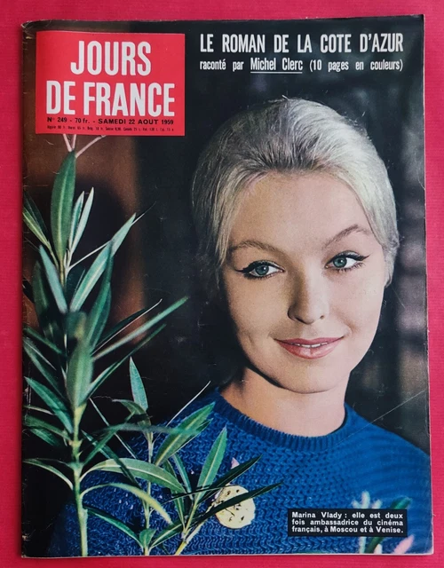 JOURS DE FRANCE N°249 Août 1959 Marina VLADY LA COTE D'AZUR 16 pages ROCKEFELLER EUR 8,00 ...