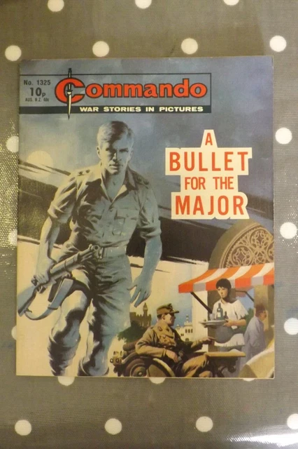 COMMANDO COMIC WAR STORIES IN PICTURES No.1325 A BULLET FOR THE MAJOR ...