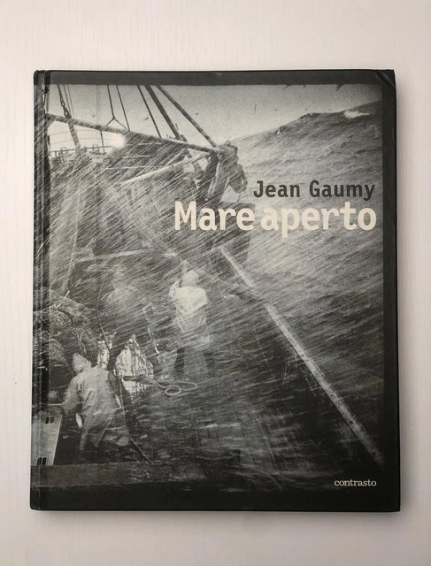 LIBRO FOTOGRAFICO JEAN Gaumy - Mare Aperto 2002 Ed. Italiana CONTRASTO ...
