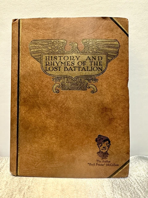 HISTORY AND RHYMES of the Lost Battalion - 1929 WWI Photos Cloth Soft ...