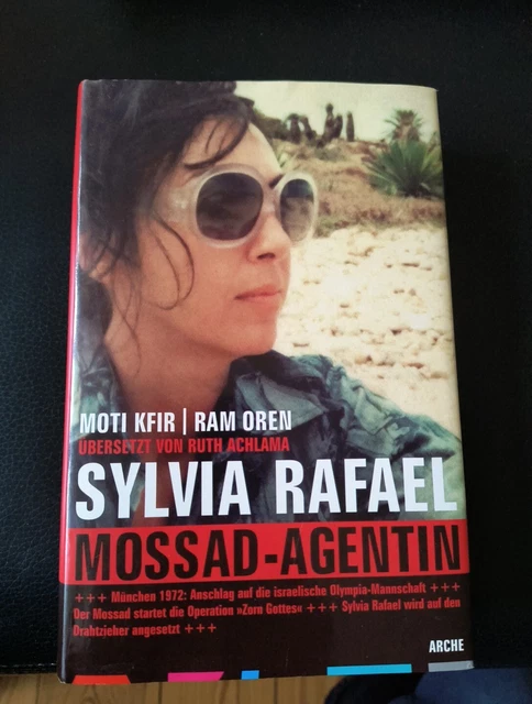 SYLVIA RAFAEL, MOSSAD-AGENTIN, Eine wahre Geschichte, München 1972, Kfir /Oren EUR 7,49 ...