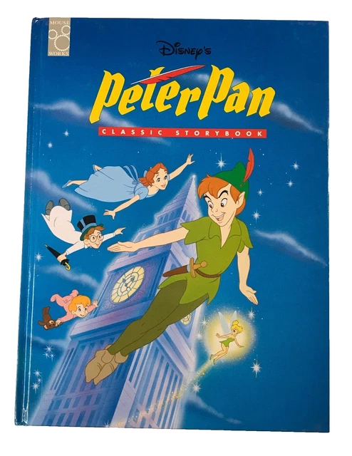 DISNEY'S PETER PAN Classic Storybook 1998 Hardcover Book Made In Hong ...