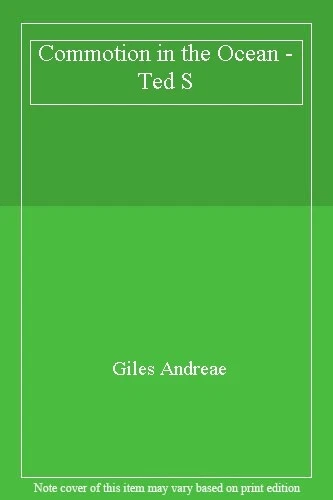 COMMOTION IN THE Ocean - Ted S-Giles Andreae EUR 4,47 - PicClick FR