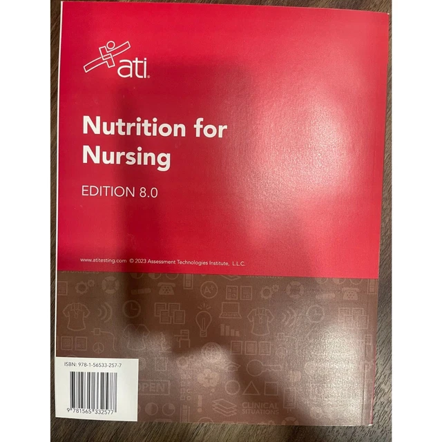 NUTRITION FOR NURSING Edition 8.0 ATI Review Module Content Mastery ...