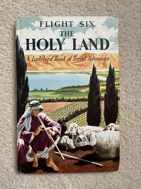 VINTAGE LADYBIRD BOOK “Flight Six The Holy Land” Series 587 Early Copy ...