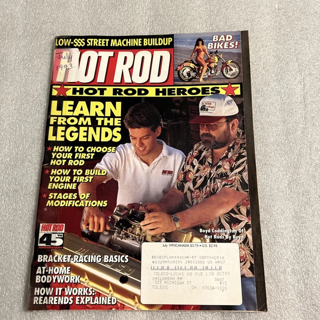 HOT ROD JULY 1993 Learn From The Legends ( Boyd Coddington) Good / F6C ...