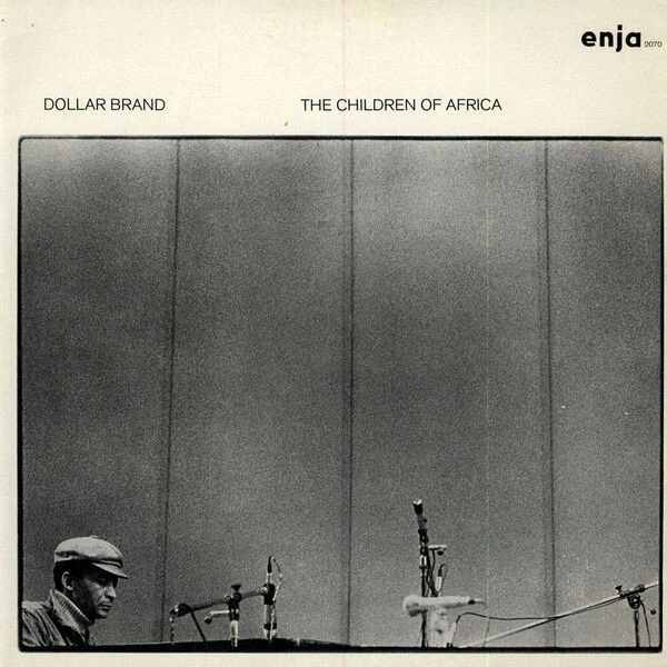 DOLLAR BRAND THE Children Of Africa NEAR MINT Enja Records Vinyl LP EUR ...