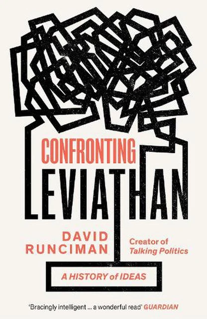CONFRONTING LEVIATHAN: A History of Ideas by David Runciman Paperback ...