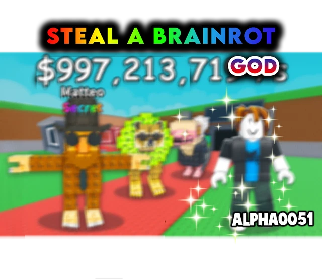 STEAL A BRAINROT | Secrets | Brainrot GOD | FAST DELIVERY | Trusted ...