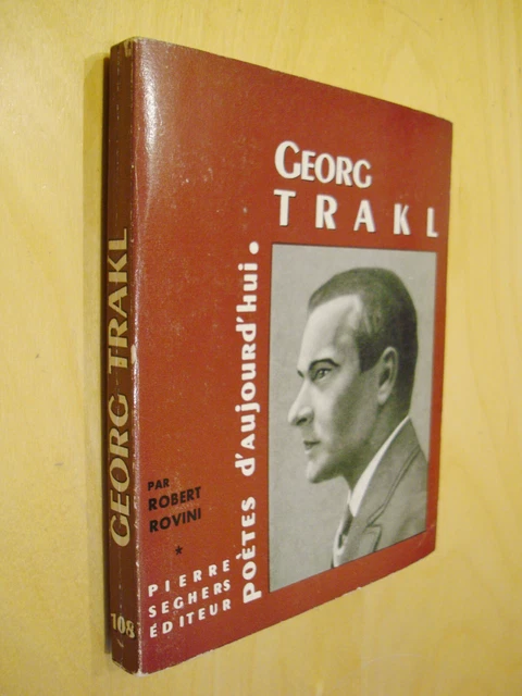 ROBERT ROVINI GEORG Trakl Poètes d'aujourd'hui n°108 Seghers 1964 EUR ...