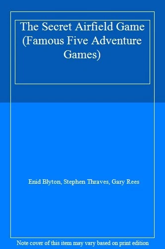 THE SECRET AIRFIELD Game (Famous Five Adventure Games)-Enid Blyton ...