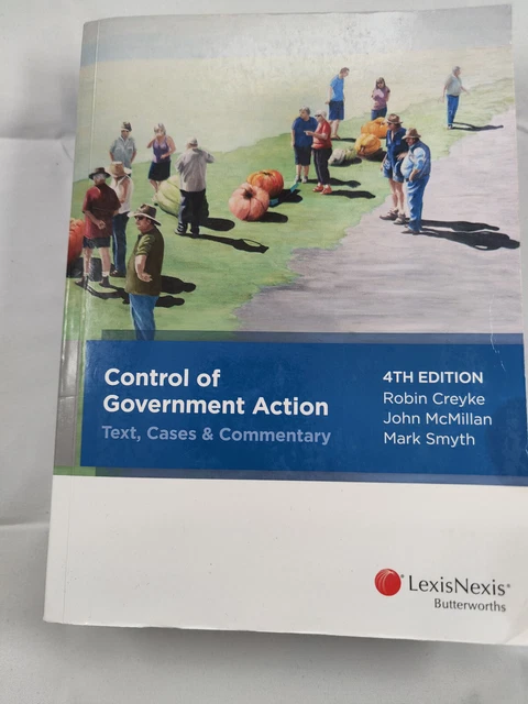 CONTROL OF GOVERNMENT Action - Text, Cases & Commentary by M Smyth, J ...