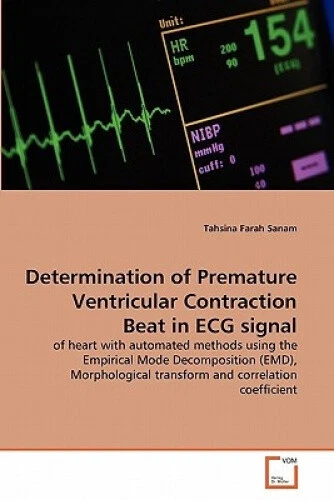 DETERMINATION OF PREMATURE Ventricular Contraction Beat in ECG signal ...