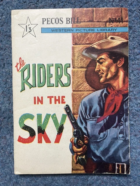 PECOS BILL WILD West Picture Library Comic No. 41 The Riders in the Sky ...