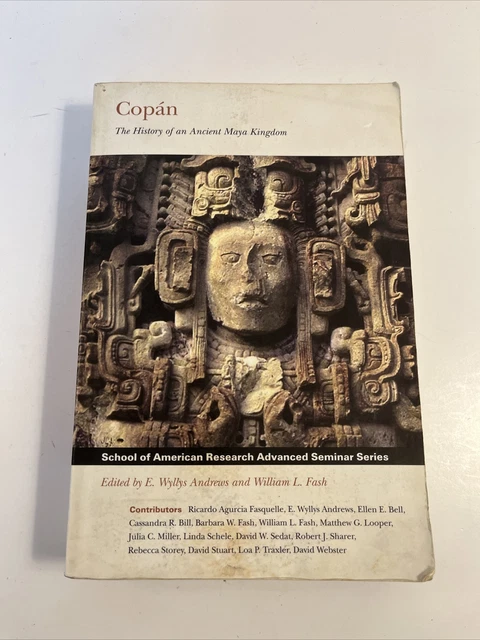 COPAN - THE History of an Ancient Maya Kingdom - E. Wyllys Andrews $20. ...