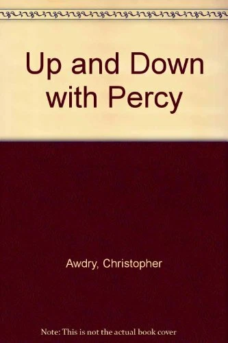 UP AND DOWN with Percy By Christopher Awdry, Tony Wells £4.05 - PicClick UK