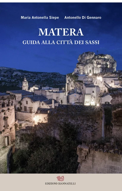 LIBRI SIEPE MARIA Antonella / Di Gennaro Antonello - Matera, Guida Alla ...