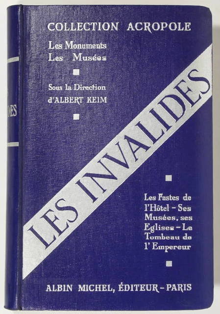 [PARIS] LES INVALIDES - Les fastes de l'hôtel - Ses musées, ses églises ...