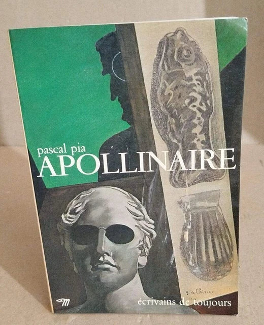 APOLLINAIRE PAR LUI meme | Pia Pascal | Très bon état EUR 11,00 - PicClick FR