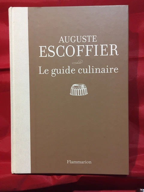 LE GUIDE CULINAIRE - Auguste Escoffier EUR 30,00 - PicClick FR