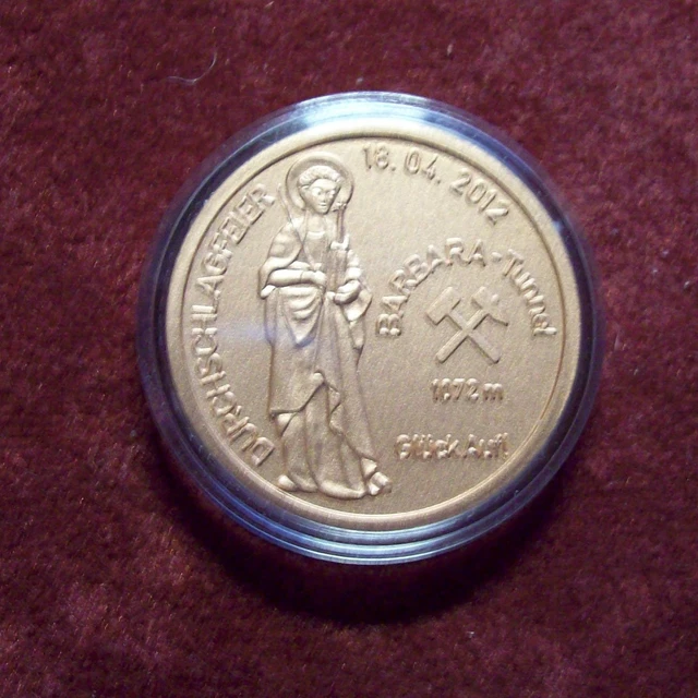 DB MÜNZE KUPFER o Bronze Durchlagfeier 18.04.2012 Barbara Tunnel Glück ...