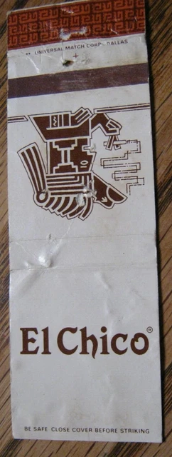 VINTAGE EL CHICO Authentic Mexican Dishes Dallas empty match cover $9. ...
