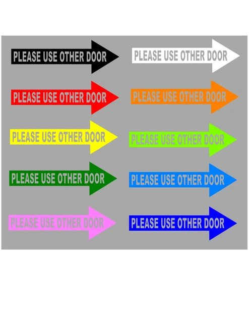 PLEASE USE OTHER DOOR (ARROW SIGN) RIGHT Vinyl Window Decal $3.70 ...