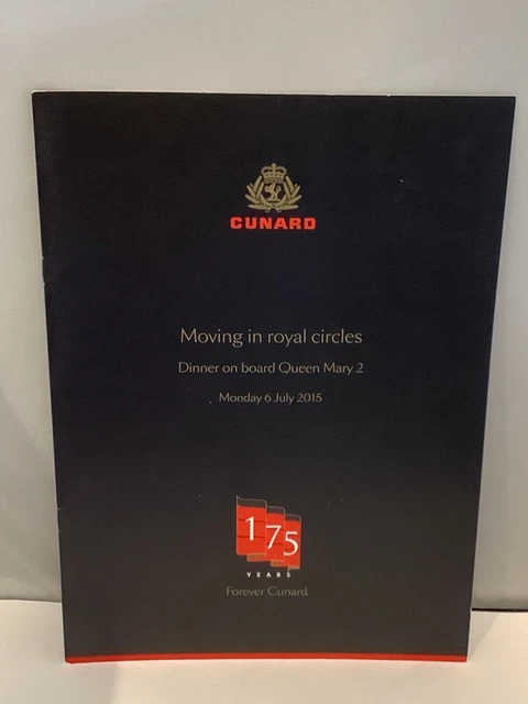 CUNARD QM2 QUEEN Mary 2 - A4 4 page menu MOVING IN ROYAL CIRCLES 6 July ...