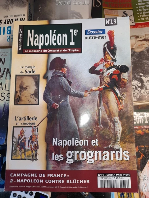 REVUE NAPOLÉON 1ER - No 19 - Napoléon et les grognards EUR 4,00 - PicClick FR