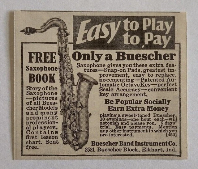 1928 BUESCHER SAXOPHONE Advertisement Buescher Band Instrument Co ...