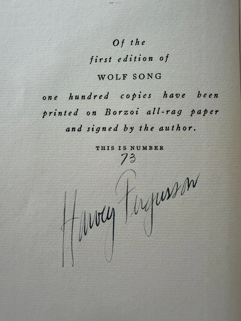 SIGNED WOLF SONG, Harvey Fergusson. 1927 1st Limited Edition 1/100 ...